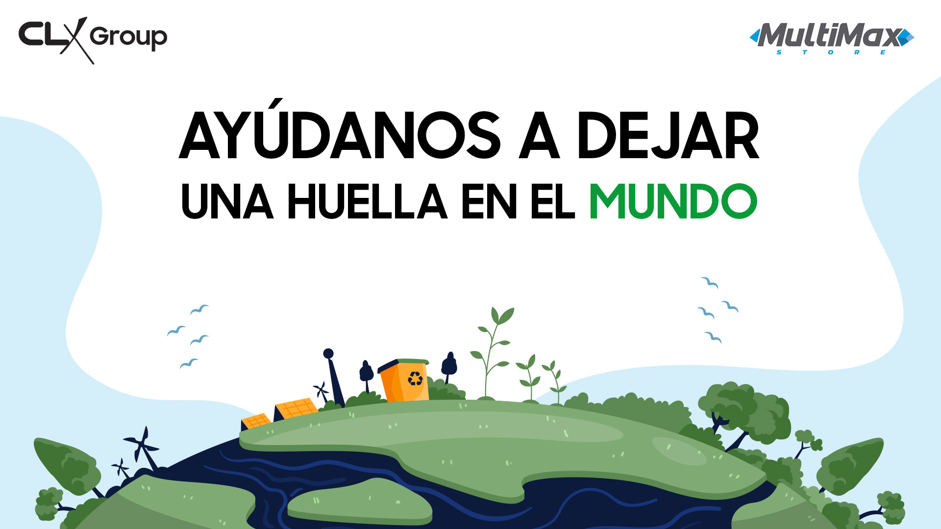 MultiMax presenta su campaña sostenible ¡Ayúdanos a dejar una huella en ...