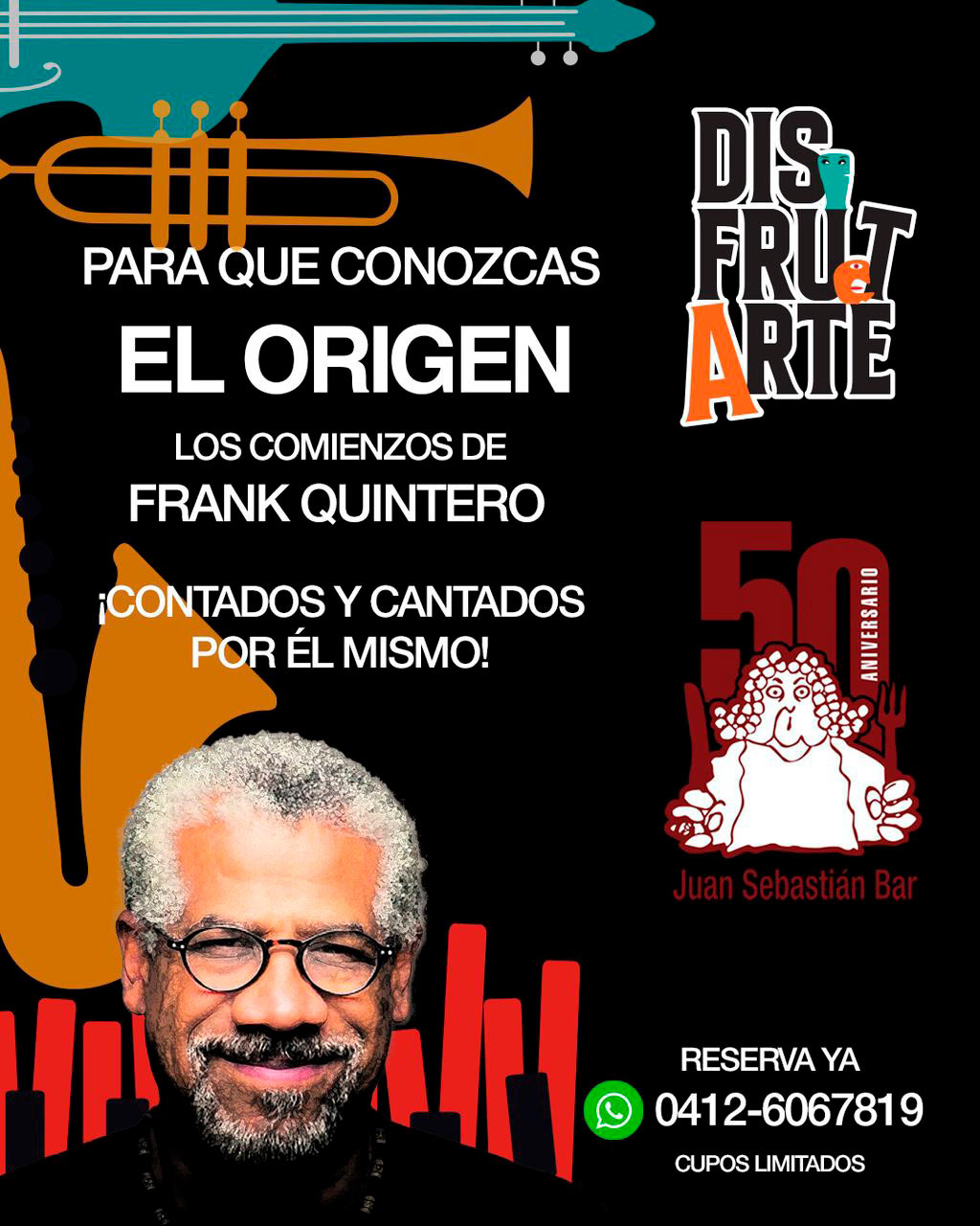 Disfrutarte te invita a conocer "El Origen" de Frank Quintero