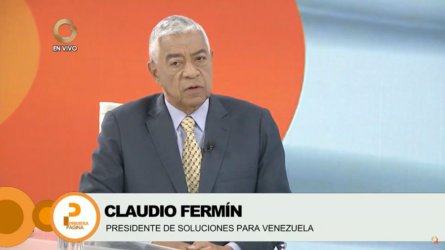 Claudio Fermín: Hay una conspiración comunicacional para que no se ...