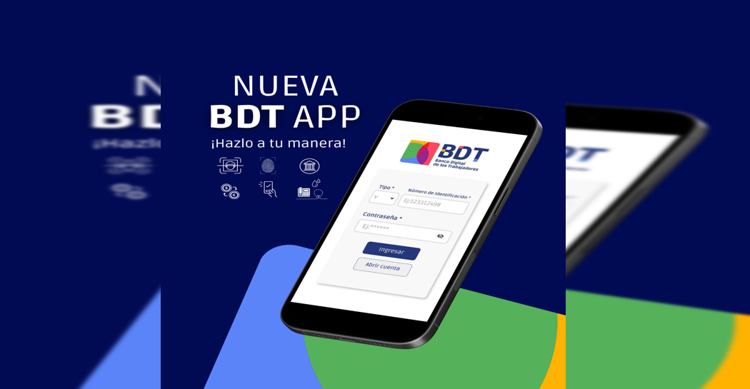 BDT App’: nueva aplicación del Banco Digital de los Trabajadores